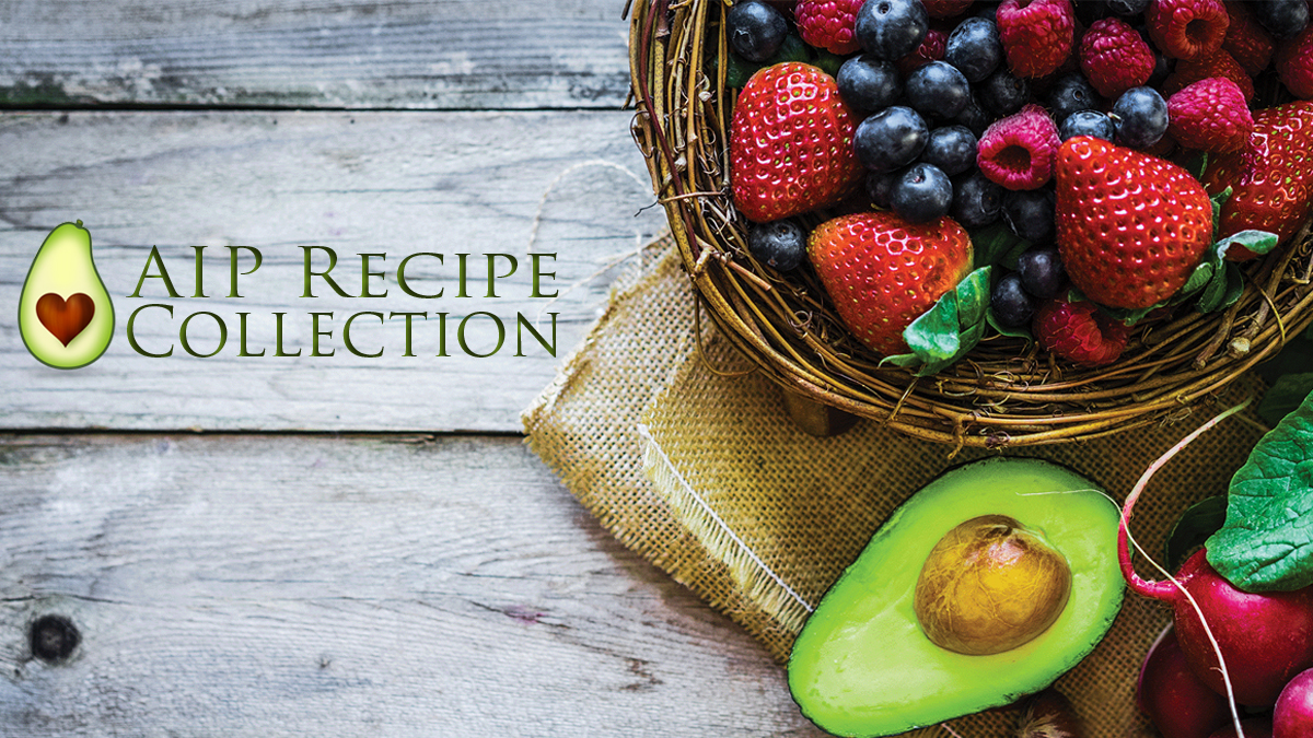 More AIP Recipes! • AIP Recipe Collection